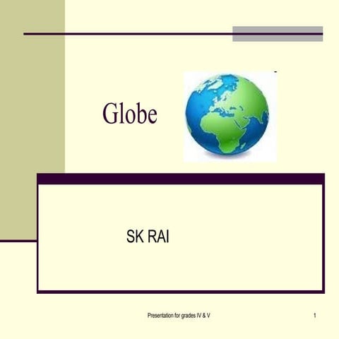geog CH-2 globe-130601041349-phpapp01.pptx