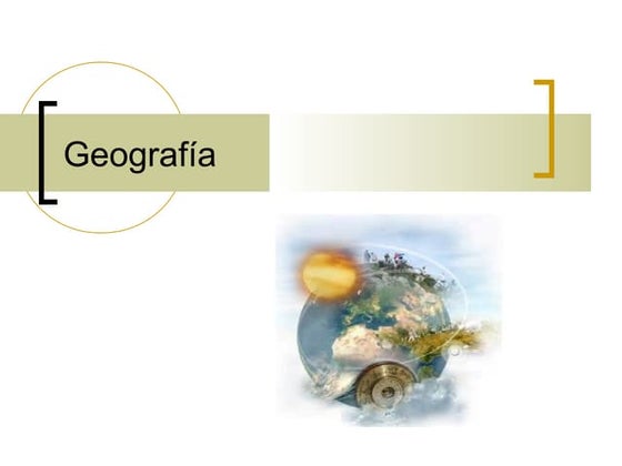 2 ramas de la geografia | PPT