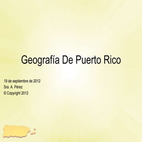 Geografía de Puerto Rico #2 | PPTX