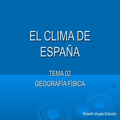 Geografía tema 02 el clima de españa | PPT