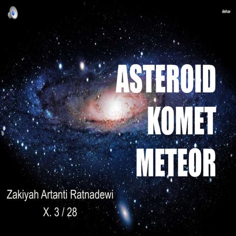 Geografi: Asteroid, Komet, Meteor | PPTX