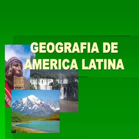 GEOGRAFIA_AMERICA_LATINA.ppt