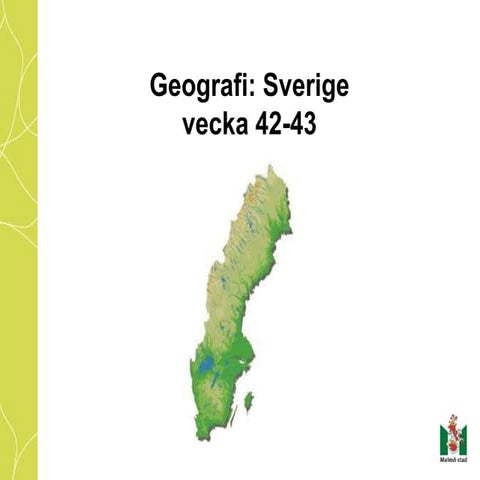 Geografi sverige pp vecka 41 42 | PPTX