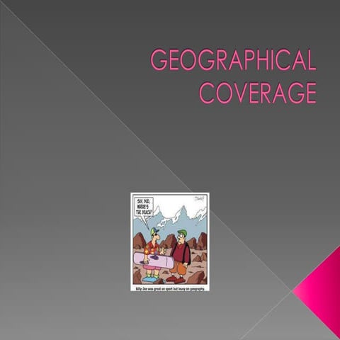 Geographical coverage | PPTX