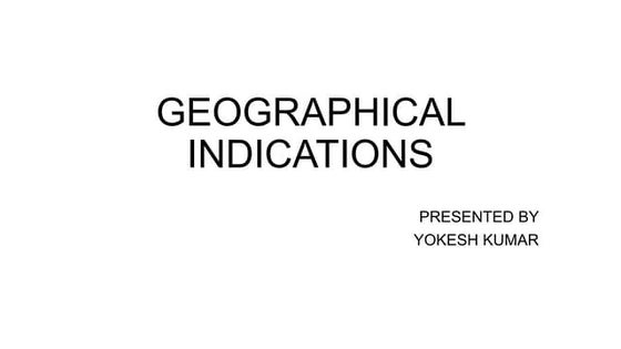 GEOGRAPHICAL INDICATION in ipr deta.docx | Geography | Science
