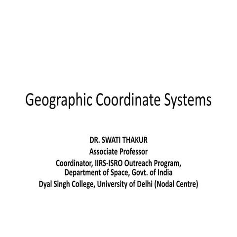 Geographic Coordinate Systems PDF By Dr. Swati Thakur.pdf