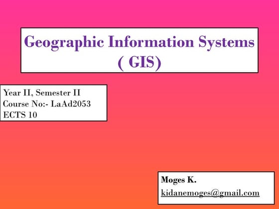 INTRODUCTION ABOUT GEOGRAPHICINFORMATION SYSTEM.pptx