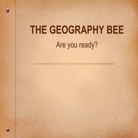 Geography Bee Round 1 | PPT