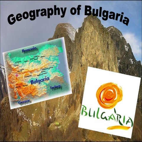 Geography Of Bulgaria by Denitsa | PPT