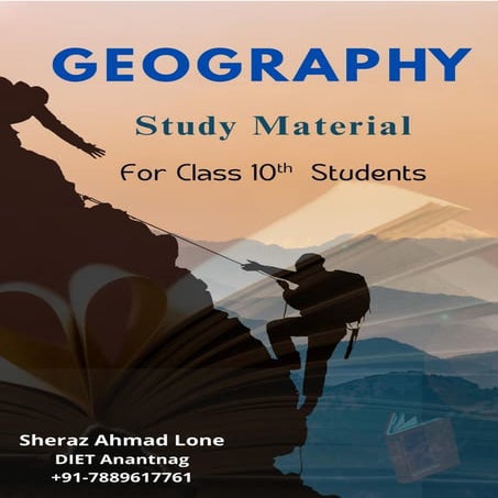 GEOGRAPHY-Study Material [ Class 10th] .pdf