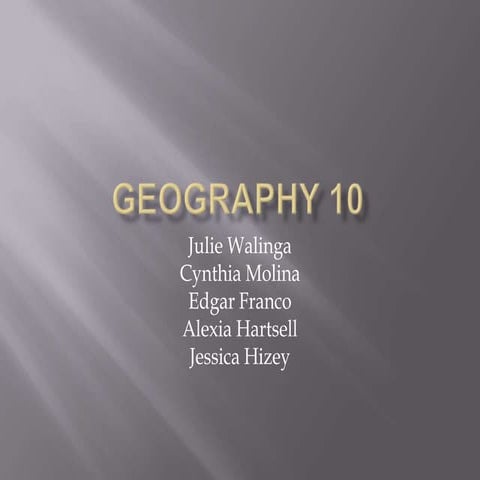 Geography 10 powerpointchaffey | PPTX