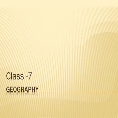 Geography 7 cg ch 1pdf | PPT