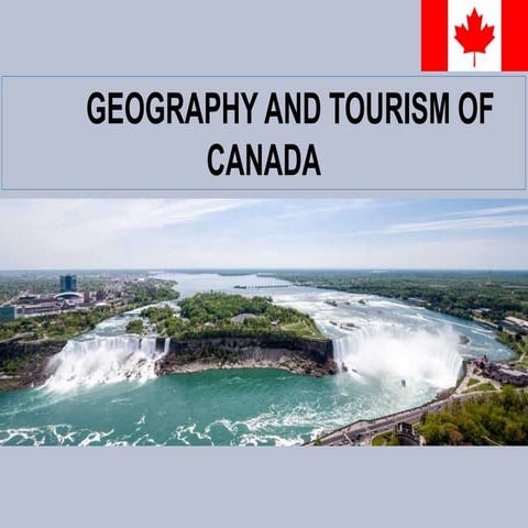 Geography and tourism in canada 24042021 | PPT