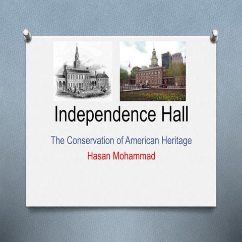 Independance Hall World Heritage | PPTX