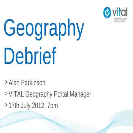 Geography Debrief | PPT | Education