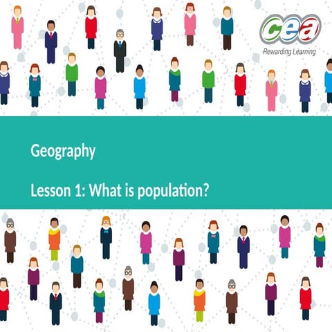 Geography Lesson 1 - What is population (1).pptx