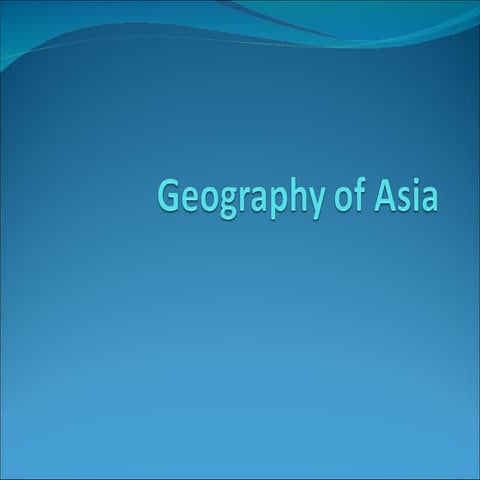 Geography Of Asia | PPT