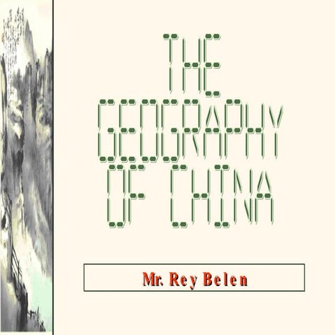 Geographyof China | PPT