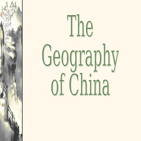 Geographyof china | PPT