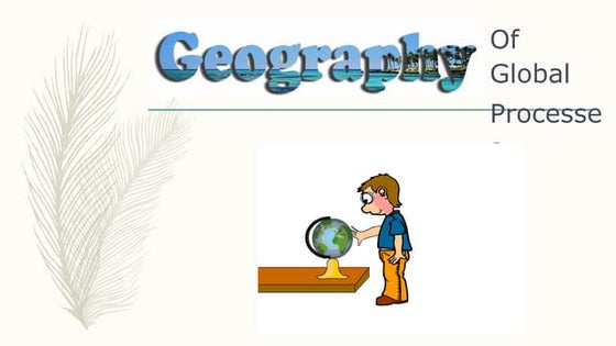 Places-and-Landscapes-in-a-Changing-World-Lesson-1-ppt.pptx | Geography ...