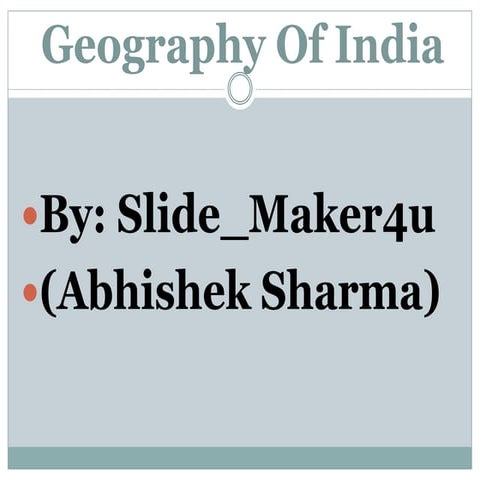 Geography of india | PPT