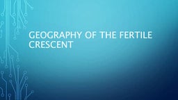 Lesson 1 Fertile Crescent | PPT