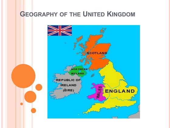 Geography Of The UK | PPT | Europe Travel | Travel Locations
