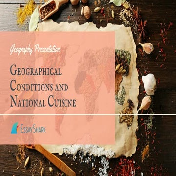 Geographical Conditions and National Cuisine | PDF