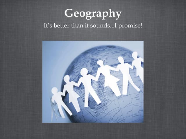 Geography Introduction | PPTX