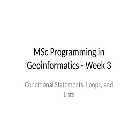 Programming in Geoinformatics_Week3.pptx