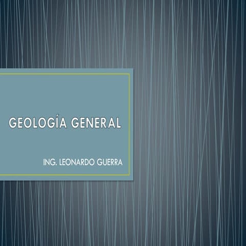 PRESENTACIÓN BÁSICA GEOLOGÍA GENERAL 1.pdf