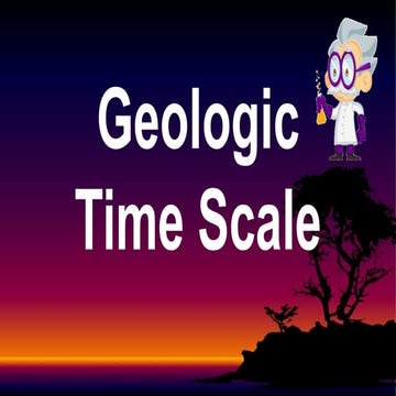 Geologic-Time-Scale. SCIENCE 11 SEMESTER 1 | PDF