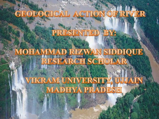 The work of rivers | PPT