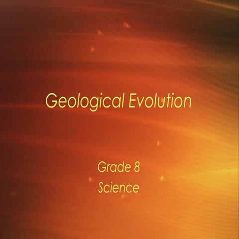 Geological evolution | PPT