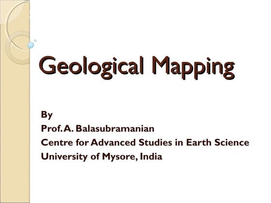 Geological mapping | PPTX | Geography | Science