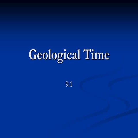 Geological Time 9.1(0).ppt report science and technology | PPT