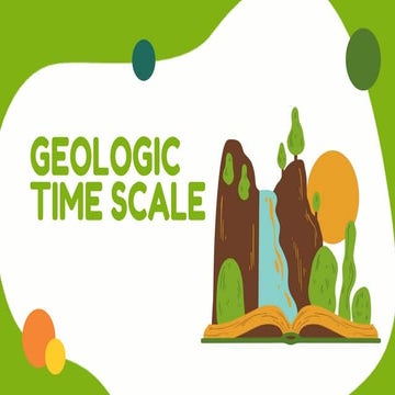 GEOLOGIC TIME SCALE - GENERAL BIOLOGY II | PPTX