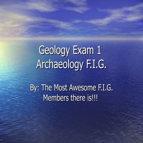 Geology Exam 1 | PPT
