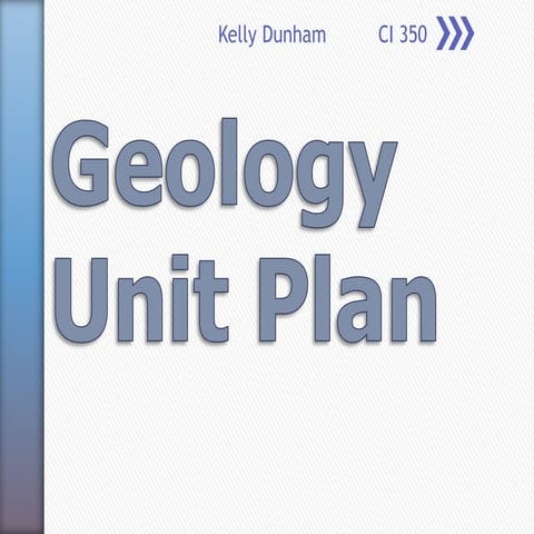 Geology unit plan | PPTX