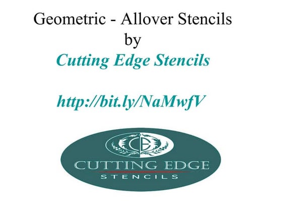 New Stencil Designs by Cutting Edge Stencils | PPT
