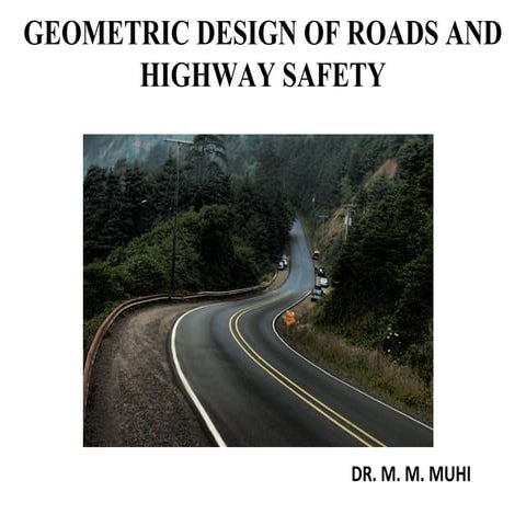 Geometric Design of Roads and Highways | PDF