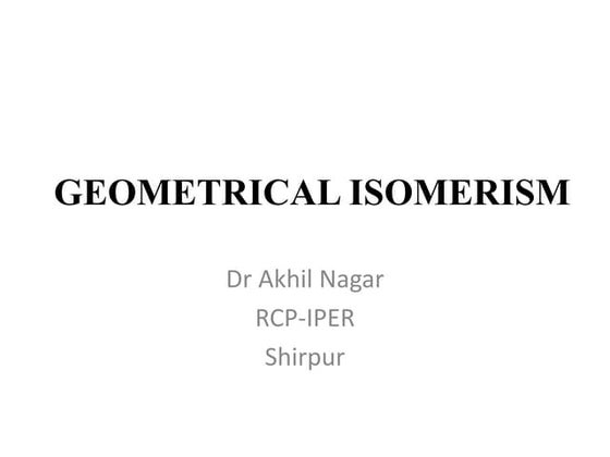Geometrical isomerism | PPT