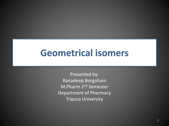 Geometric isomers | PPT