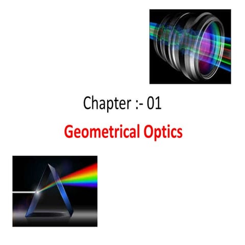 Geometrical optics chapter 01 | PPT