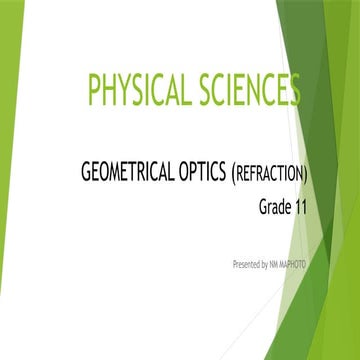 GEOMETRICAL OPTICS (REFRACTION) physical sciences G11 | PPT