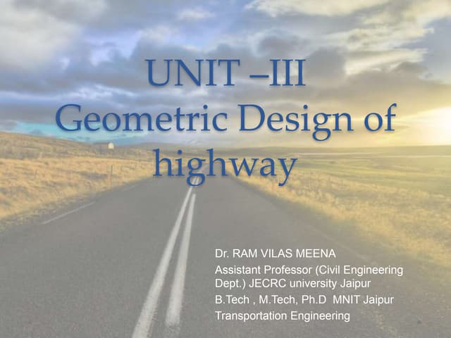 GEOMETRIC DESIGN OF HIGHWAY | PPTX