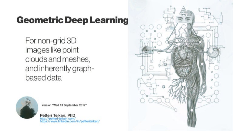 Geometric Deep Learning