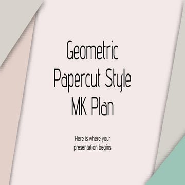 Geometric Papercut Style Marketing Plan by Slidesgo.pptx