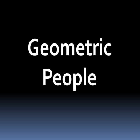 Geometric People | PPTX