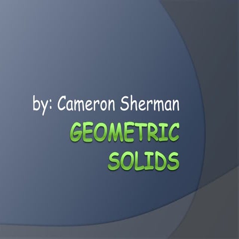 Geometric solids | PPT